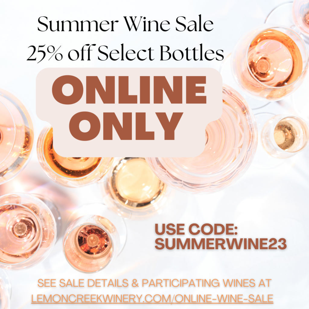 ONLINE WINE SALE - Lemon Creek Winery